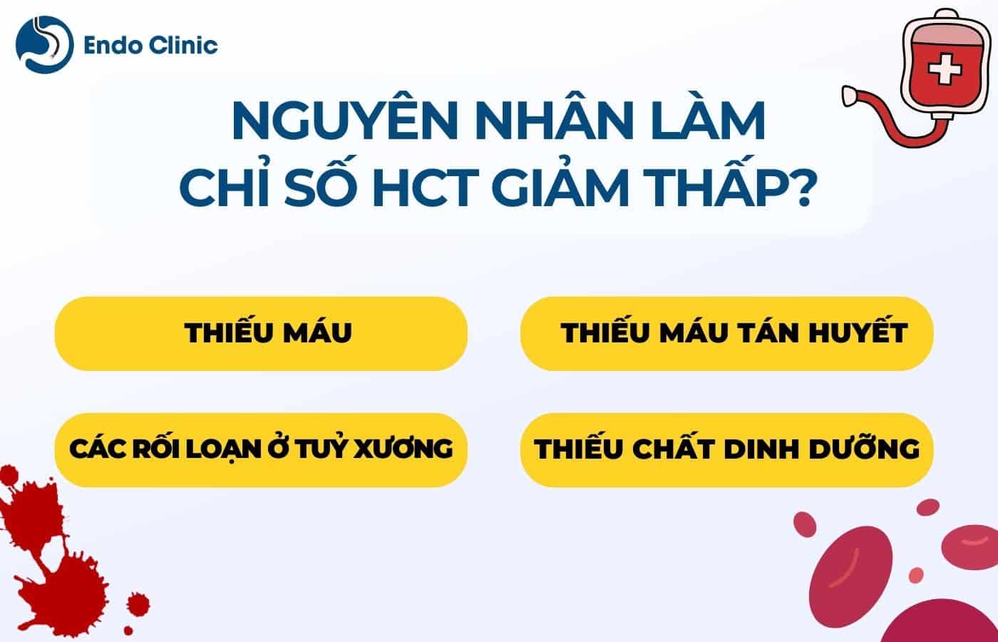 HCT là gì? Chỉ số HCT bao nhiêu là bình thường? - Endo Clinic